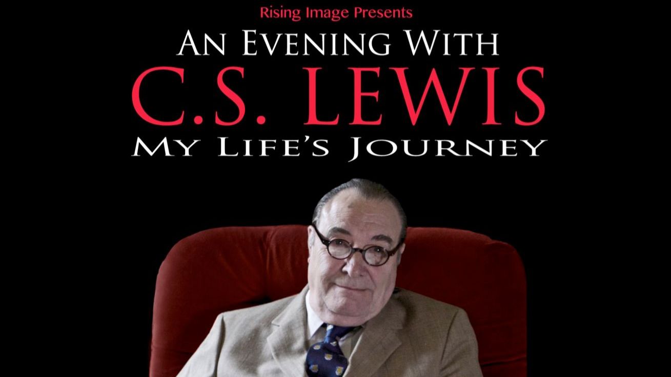 An Evening with C.S. Lewis | Dominion Energy Center | Official Website