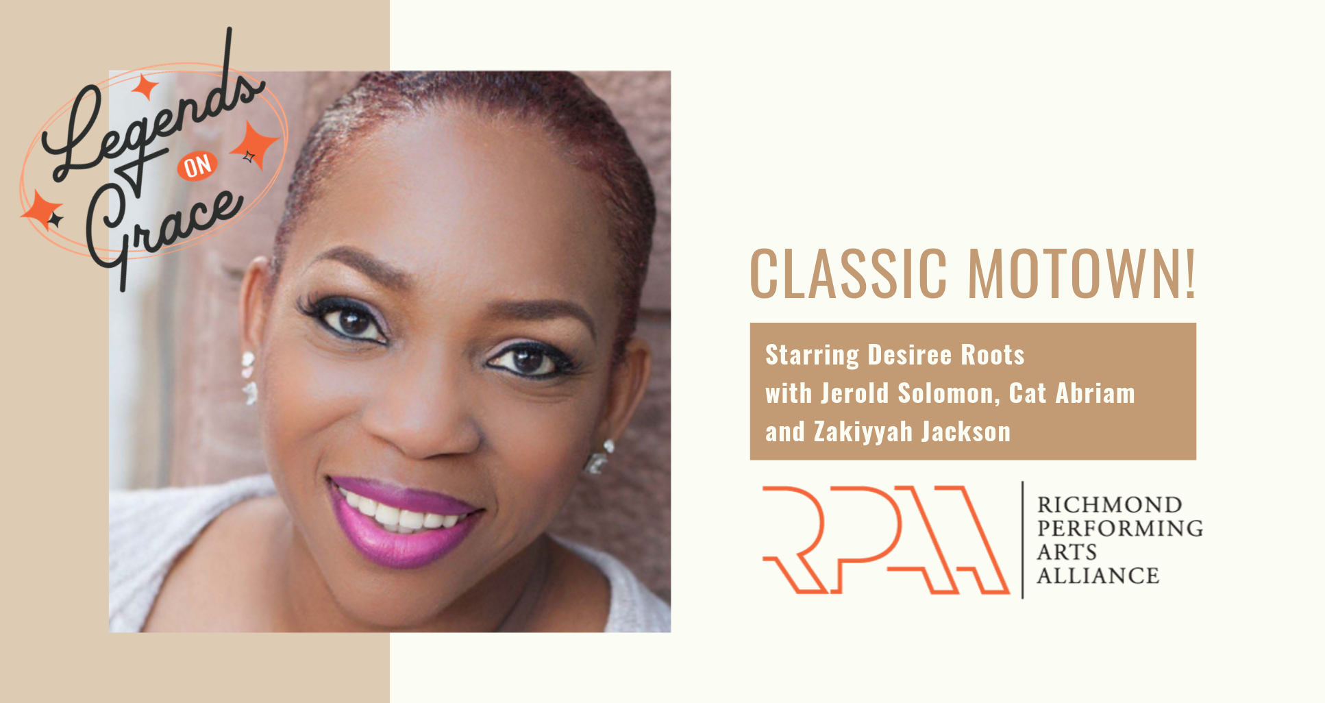 Legends on Grace - Classic Motown starring Desirée Roots & Friends ...